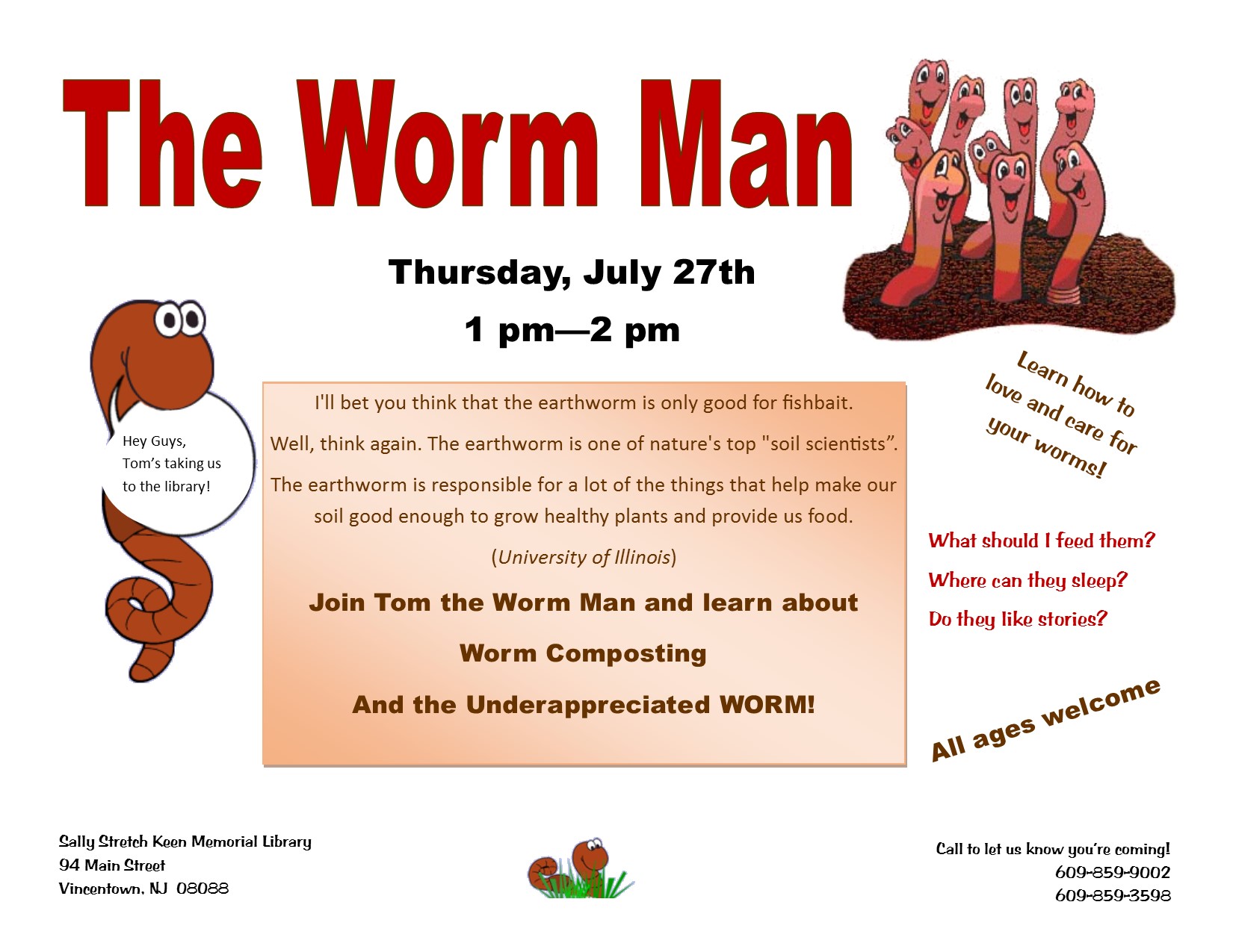 Worm Man!!! | Sally Stretch Keen Memorial Library